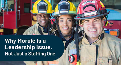 Why Morale in First Responders Is a Leadership Issue